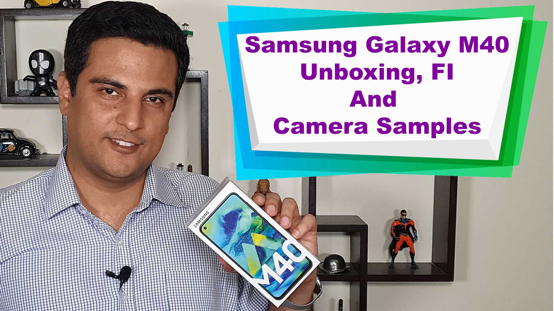 Samsung Galaxy M40 unboxing video with price tech specs and cameras