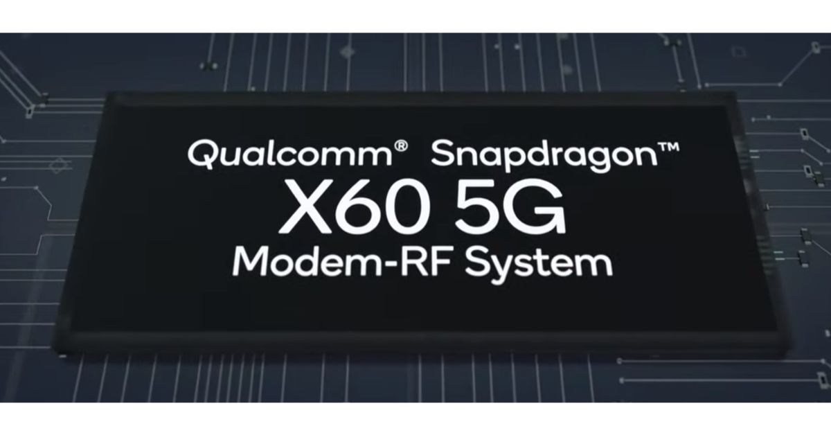 Qualcomm unveils its third-generation 5G modem called Snapdragon X60