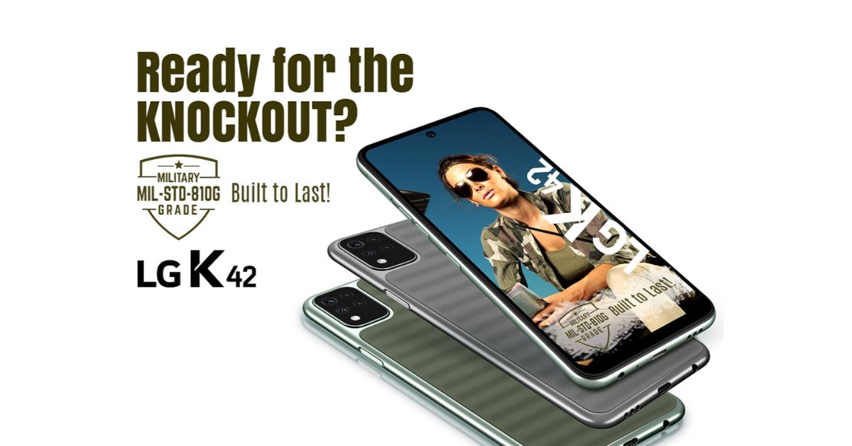LG K42 with Military Grade Durability (MIL-STD-810G) certification ...
