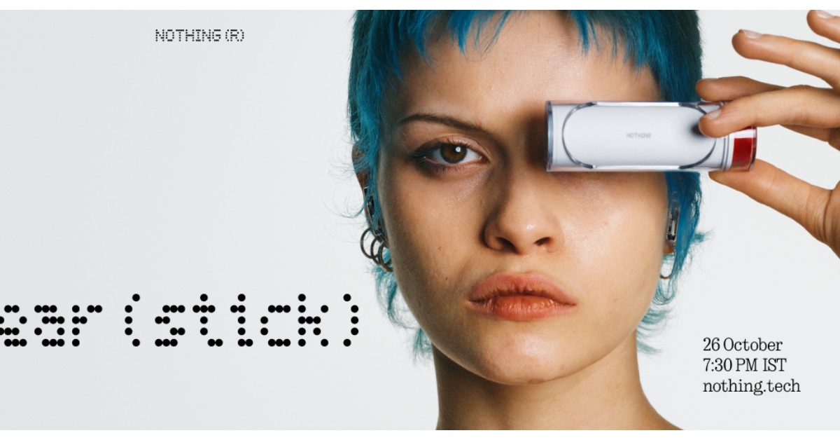 Nothing Ear Stick True Wireless Earphones India launch and worldwide ...