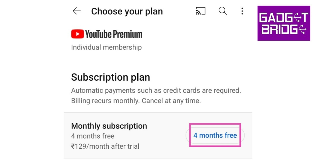 Top 4 ways to get YouTube Premium membership for 4 months for free
