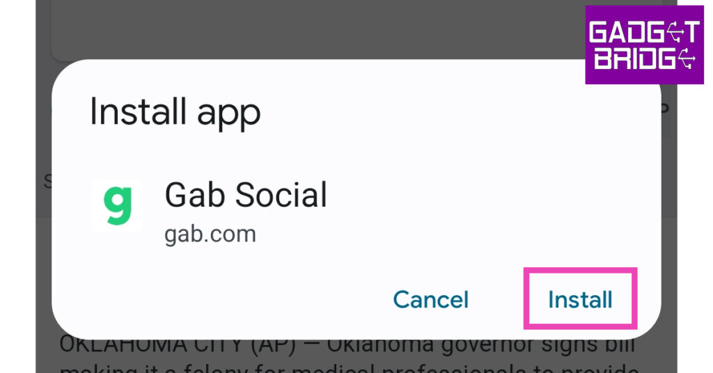 How to install Gab on iOS and Android?