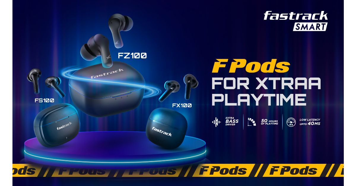 Fastrack Smart FPods Series True Wireless Earbuds launched in India